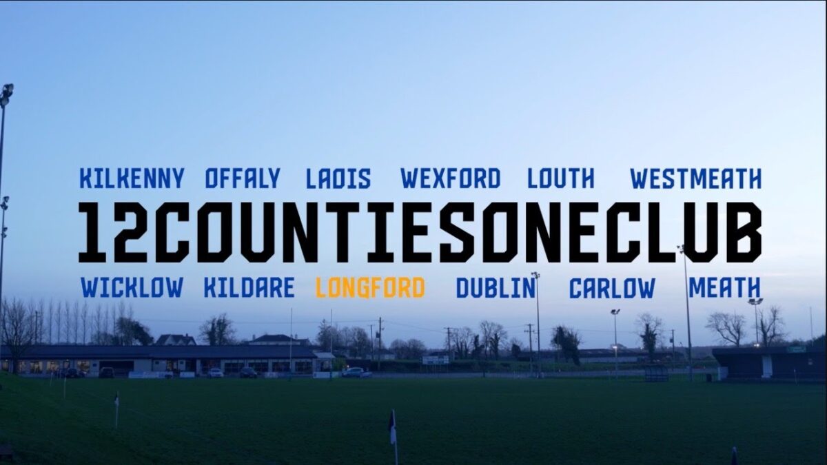 Longford RFC – 12 Counties, One Club - Leinster Rugby