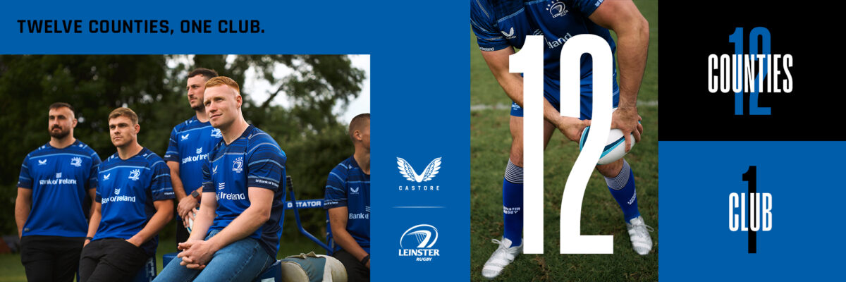 Leinster Rugby - Twelve Counties. One Club. Home Jersey Available to ...